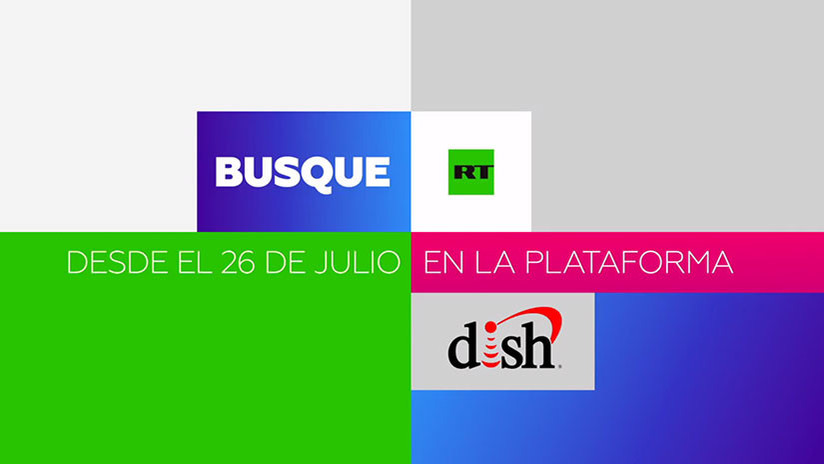 RT en Español comenzará a emitir en la plataforma Dish de México - RT