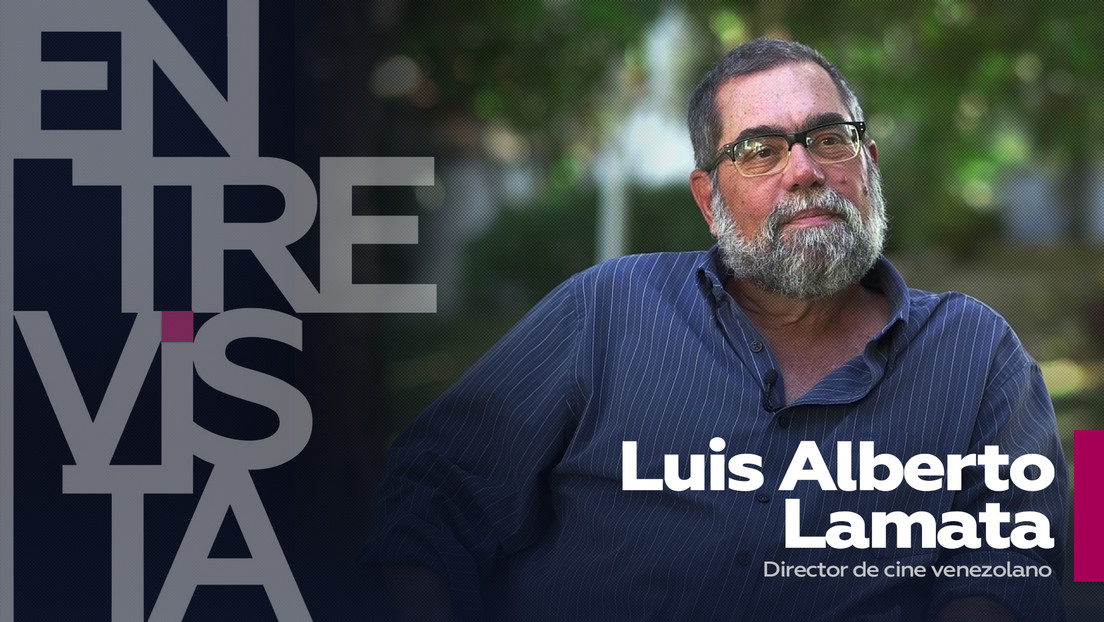 Luis Alberto Lamata, director de cine venezolano: "Cualquier país que ...