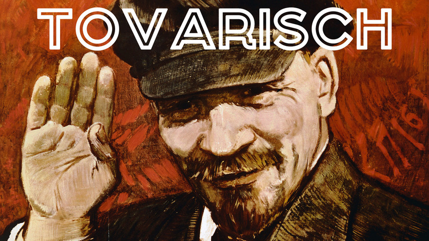 What does ‘comrade’ actually mean in Russian? - Russia Beyond