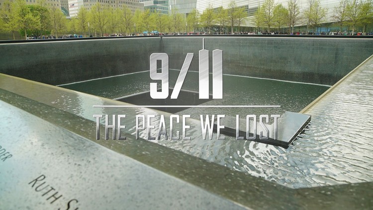 9/11. The Peace We Lost: 15 years on from 9/11 — RTD